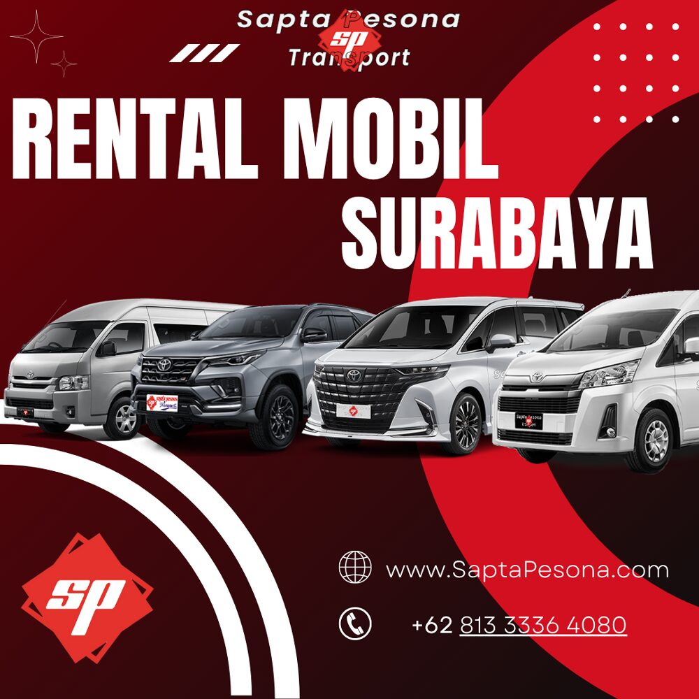 Rental Mobil Surabaya | Sewa Mobil #1 | PT Sapta Pesona Transport